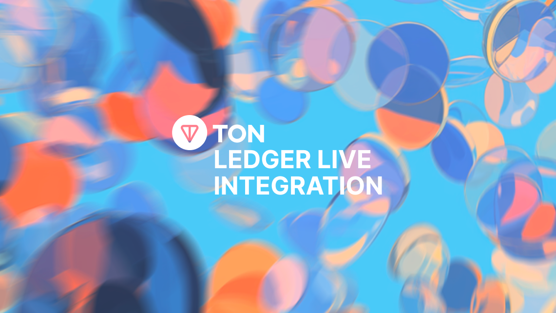 The TON Ledger Live Integratio...