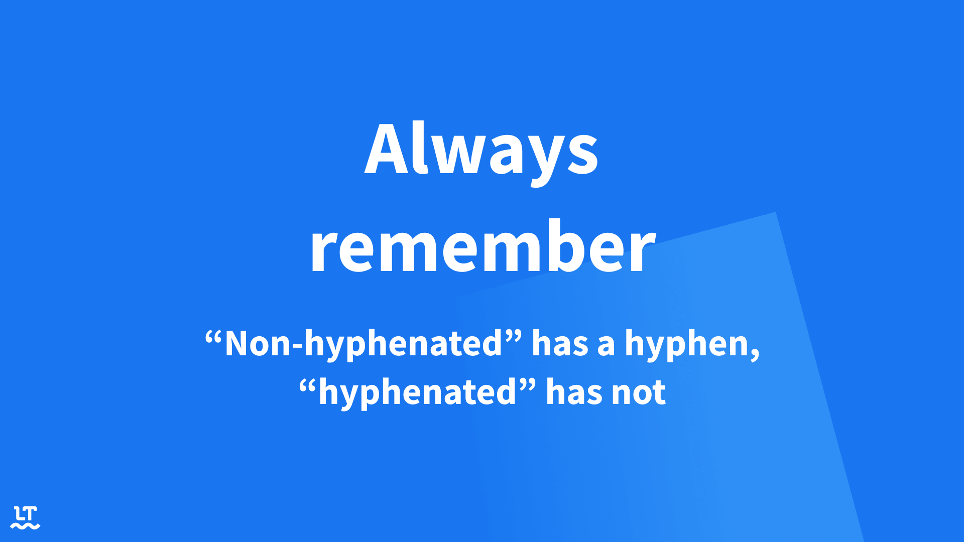 When To Use A Hyphen Correctly