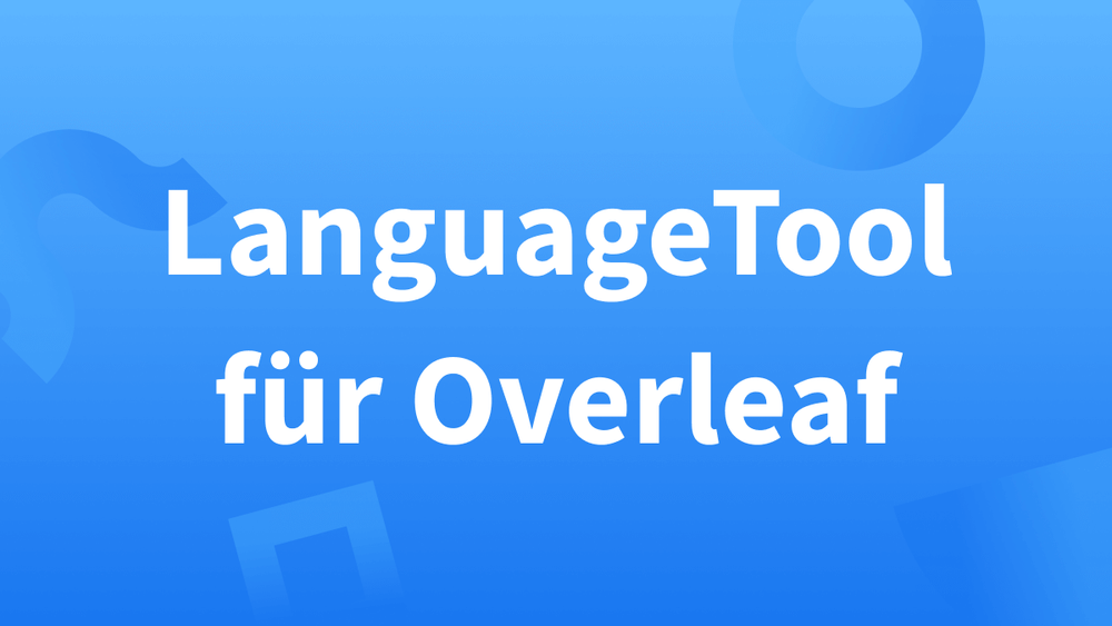 LanguageTool für Overleaf