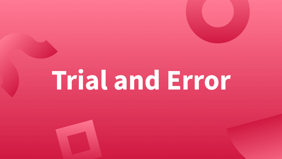 Trial And Error Correct Spelling And Meaning