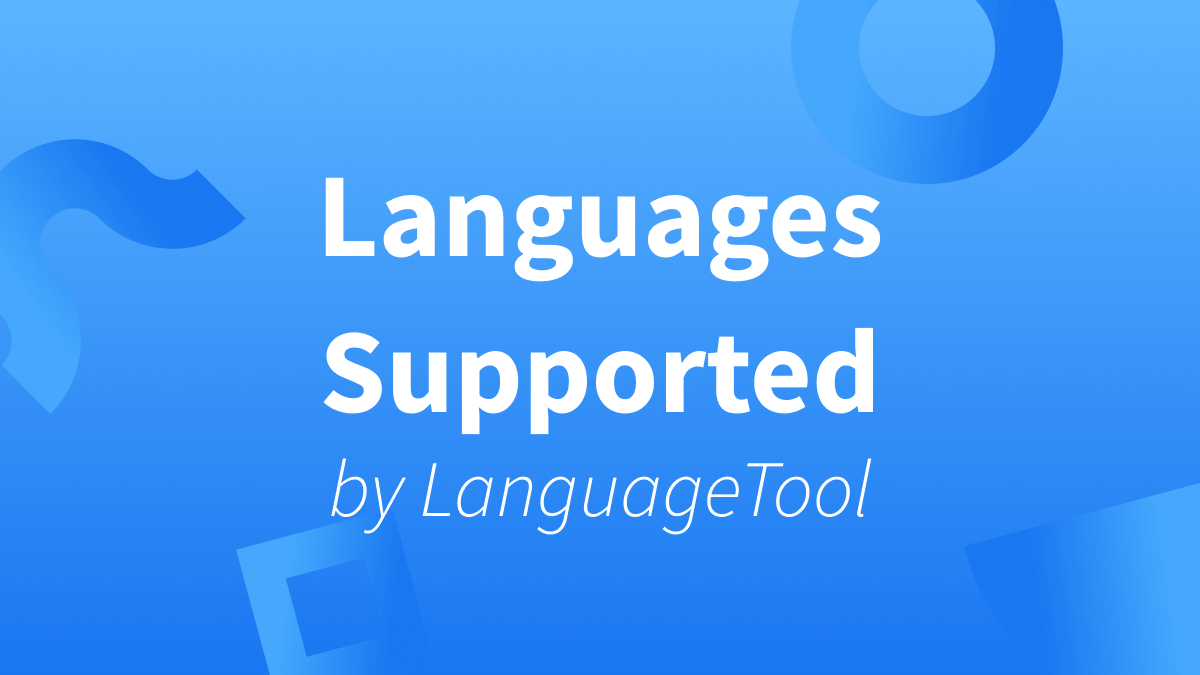 LanguageTool is a Text Editor that Supports 25+ Languages