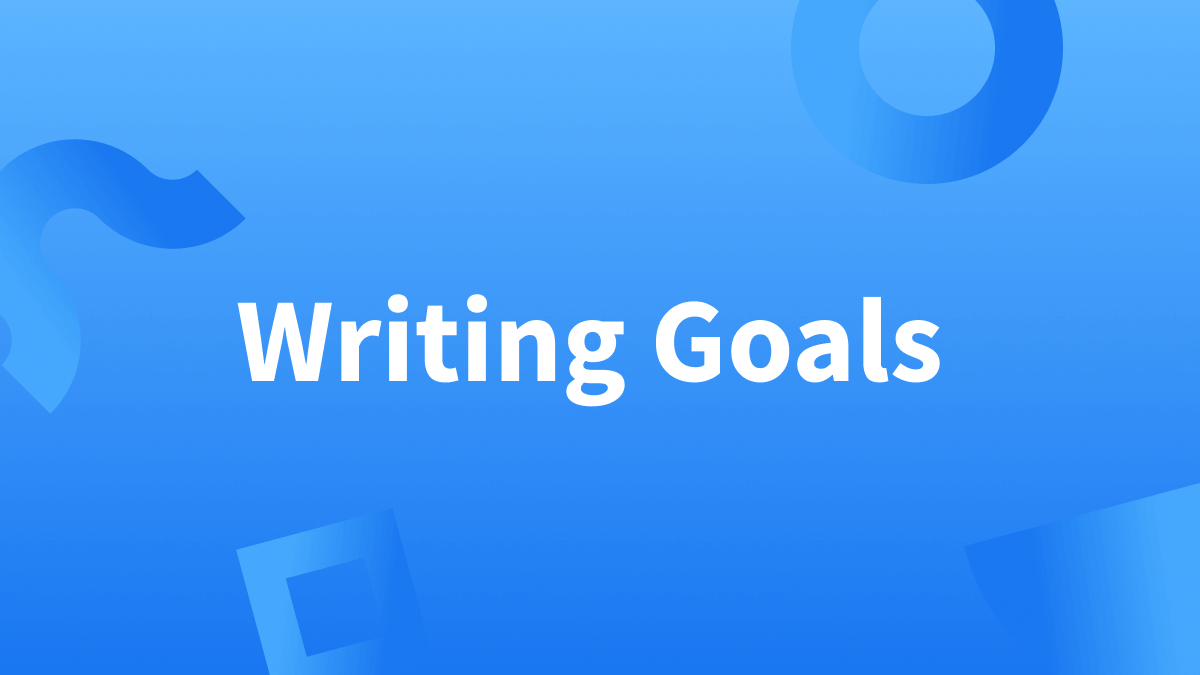 Write Your Way With LanguageTool’s Writing Goals