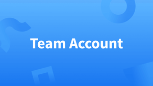 How a Team Account Can Help Your Business