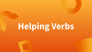 Helping Verbs: Auxiliaries & Modals—Explanation and Examples