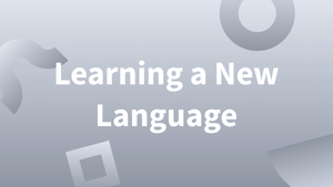 How To Learn a New Language: Benefits, Tips, and More