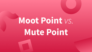 Moot Point or Mute Point: Understanding the Difference
