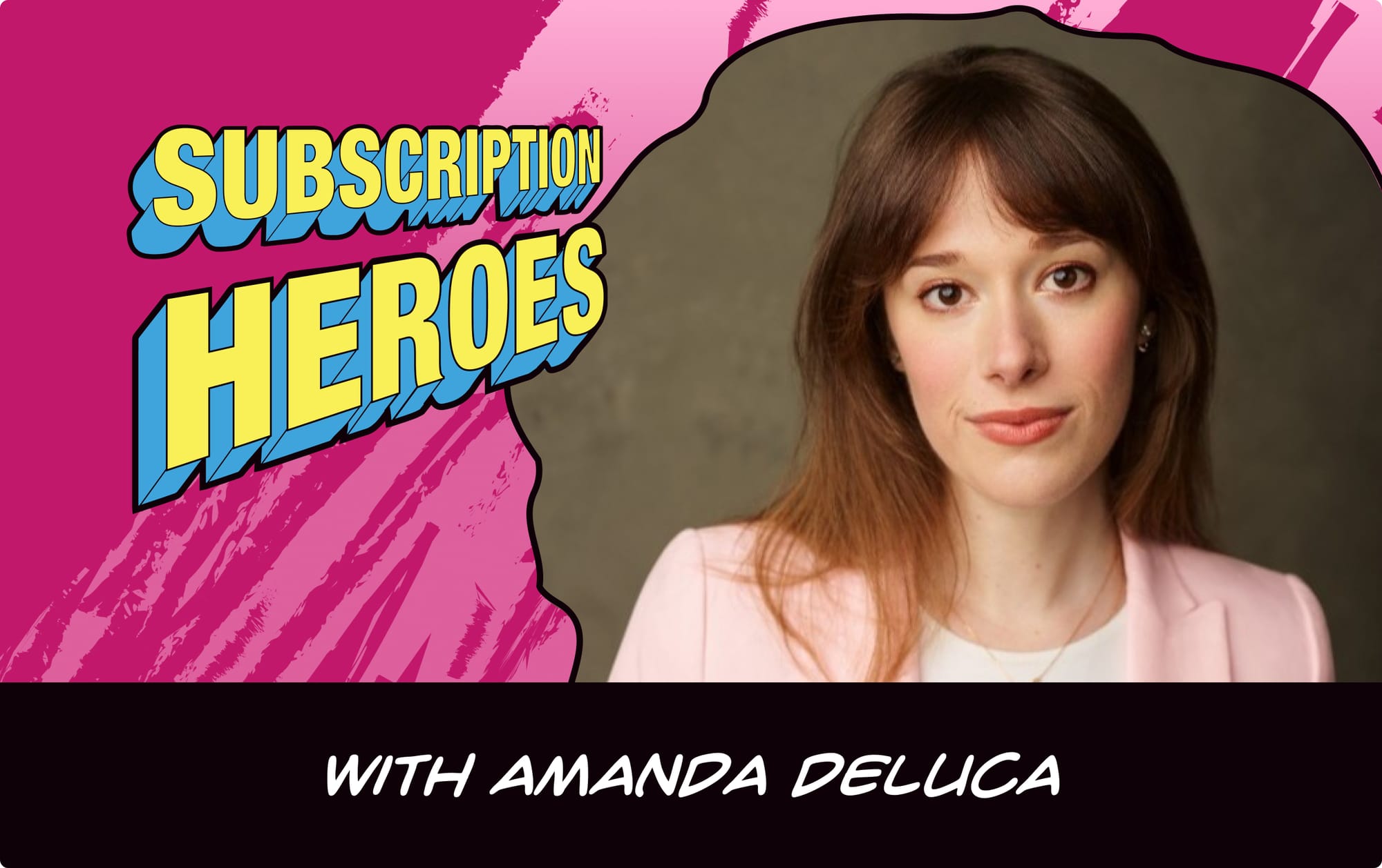 Amanda DeLuca: Can AI Really Help Raise Kids? | Subscription Heroes #21