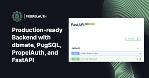 Production-ready Backend with dbmate, PugSQL, PropelAuth, and FastAPI | PropelAuth Blog