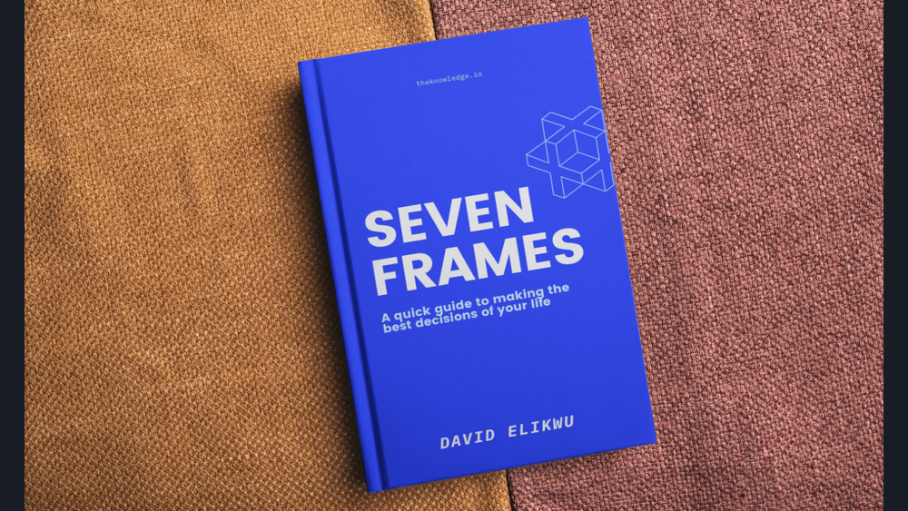 The Knowledge | Level up your thinking | by David Elikwu