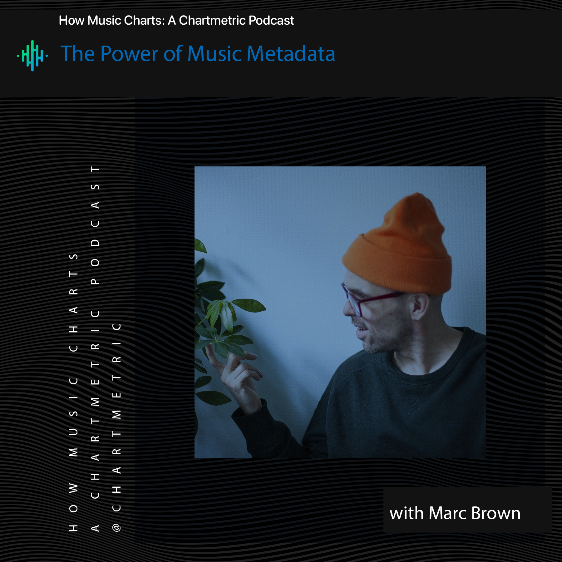 Music Metadata Helps You Get Played & Paid: Byta Founder Marc Brown