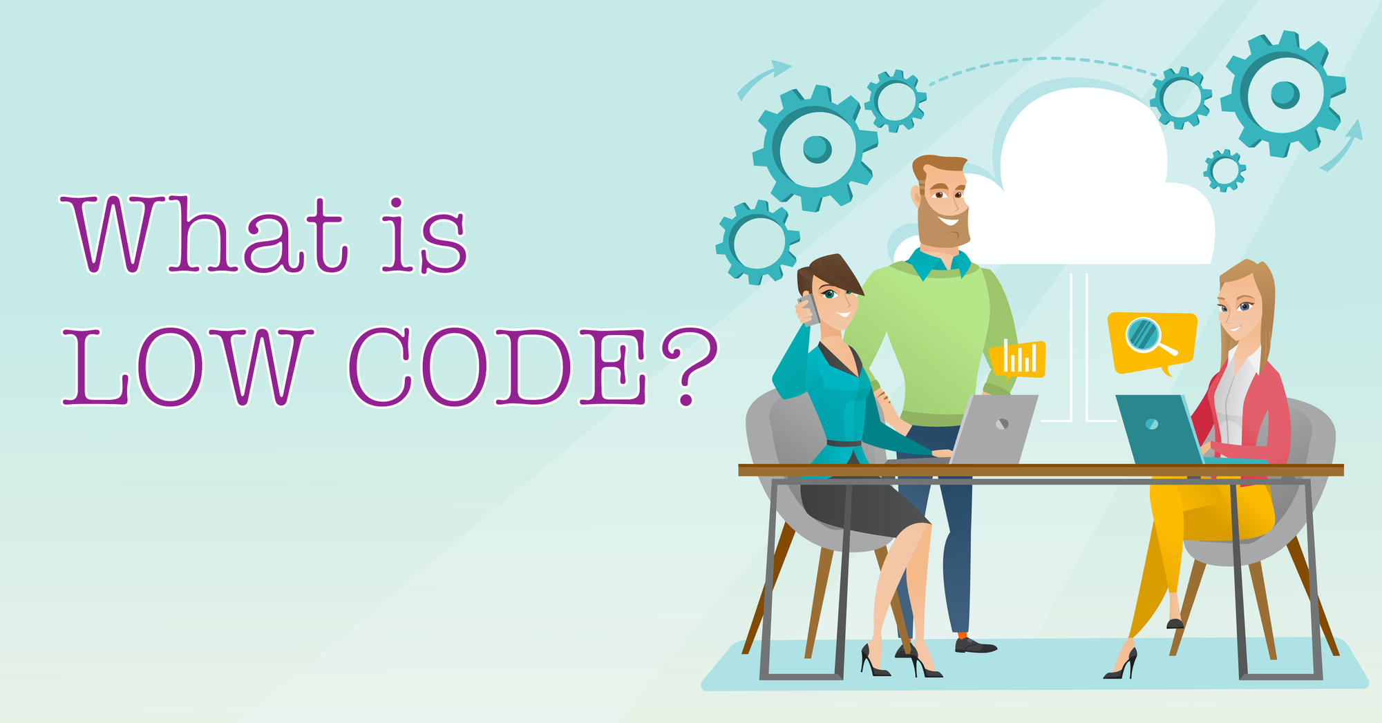What is Low Code?