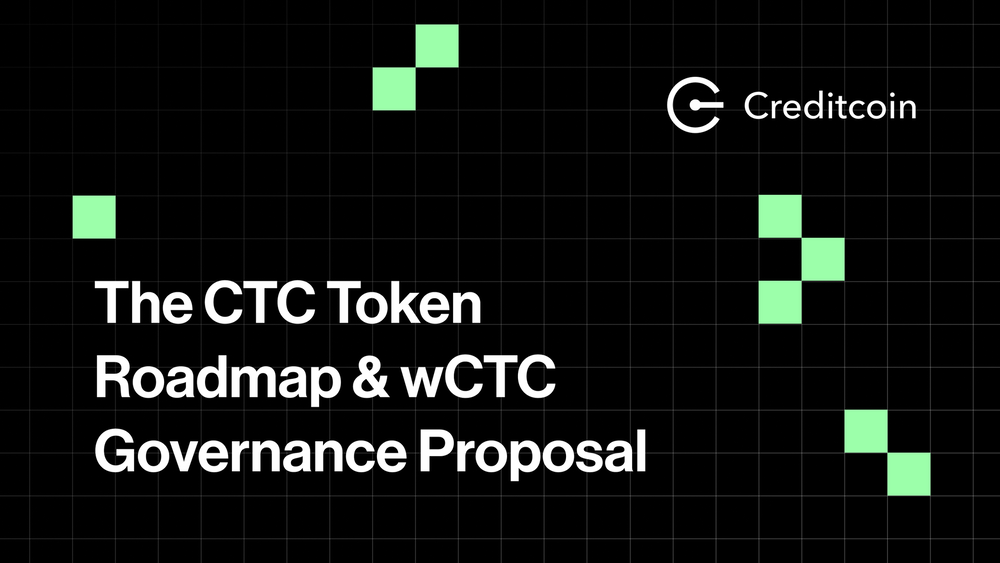 The CTC Token Roadmap & wCTC Governance Proposal