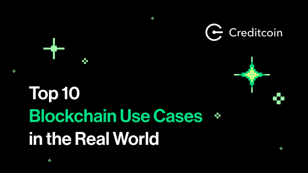 Top 10 Blockchain Use Cases in the Real World