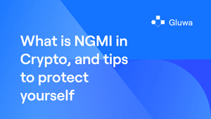 What is NGMI in Crypto, and tips to protect yourself